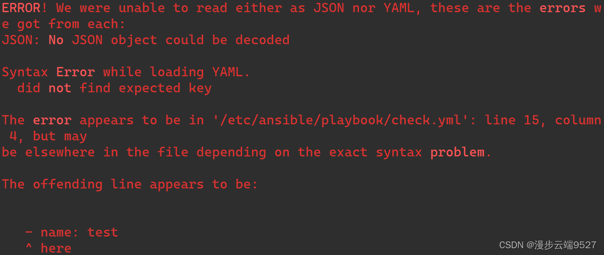 ansible执行playbook报错ERROR! We were unable to read either as JSON nor YAML-CSDN博客