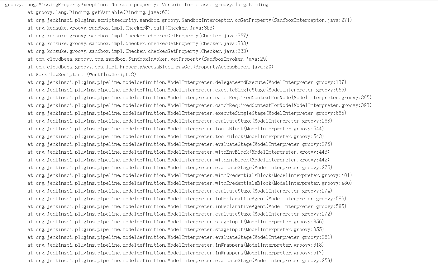 No such property: Versoin for class: groovy.lang.Binding_erroraction$errorid:: no such property ...