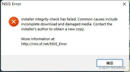 win11下程序运行出现NSIS错误 如图_nsis win11-CSDN博客