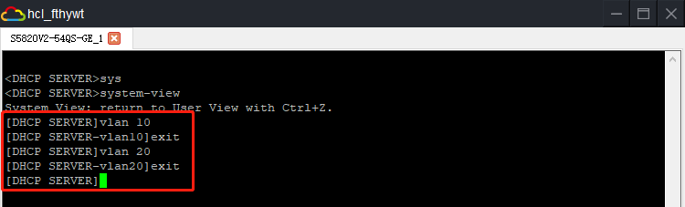 HCL华三模拟器三层交换机DHCP实验_华三模拟器hcl实验手册-CSDN博客