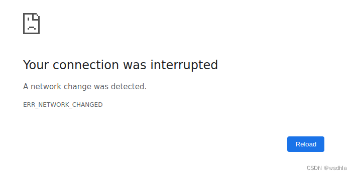 Chrome: Your connection was interrupted_意外终止了连接 chrome-CSDN博客