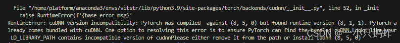 RuntimeError: cuDNN version incompatibility问题解决方法记录_runtimeerror: cudnn version incompatibility ...