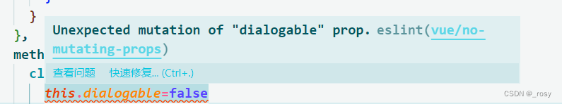 Unexpected mutation of “dialogable“ prop.eslintvue/no-mutating-props_unexpected mutation of ...
