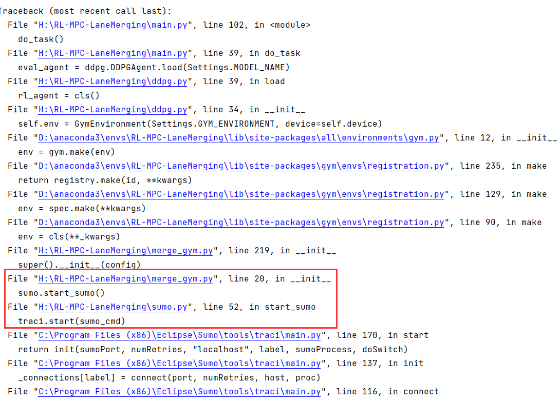 代码调试记录（github： jlubars / RL-MPC-LaneMerging）_error: tcpip::socket::recvandcheck @ recv: peer sh ...
