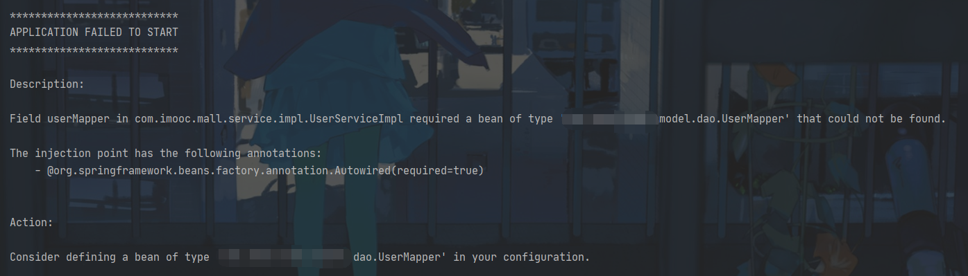 报错：The injection point has the following annotations:- @org.springframework.beans.factory ...