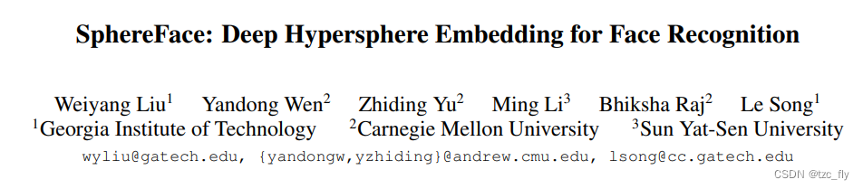 SphereFace：深度超球面embedding(CVPR2017)-CSDN博客