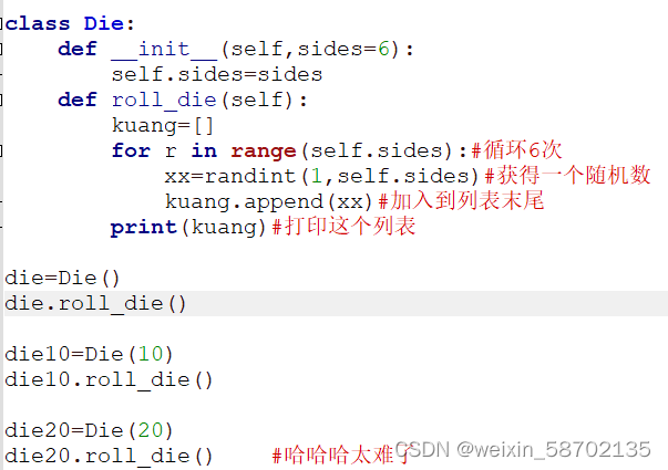 9-13 骰子 创建一个Die类，它包含一个名为sides的属性，该属性的默认值为6。编写一个名为roll_die()的方法,它打印位于1和骰子面数之间的随机数。创建一个6面的骰子再掷10次 ...