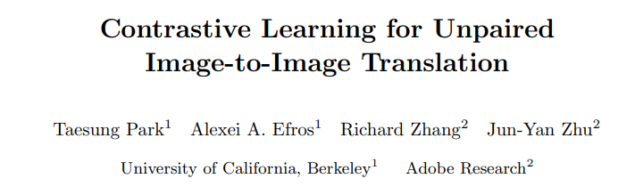 Contrastive Learning for Unpaired Image-to-Image Translation论文简读_patch-wise graph contrastive ...