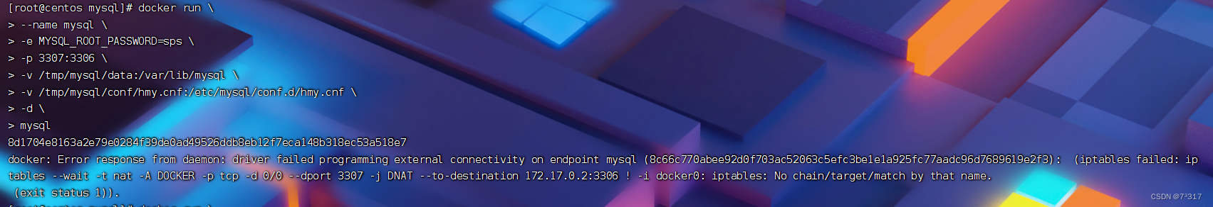 Docker：Error response from daemon: driver failed programming external connectivity on endpoint ...