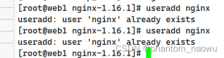 Nginx中的useradd: user ‘nginx‘ already exists提示_useradd: user 'nginx' already exists-CSDN博客