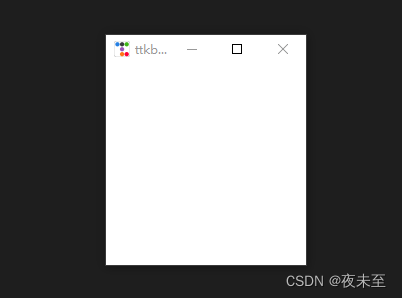 ttkbootstrap学习之入门窗口_ttkbootstrap窗口大小-CSDN博客