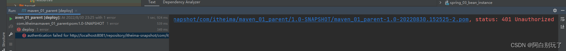 解决maven私服使用中authentication failed for http:XXXX , status: 401 Unauthorized 问题_maven ...