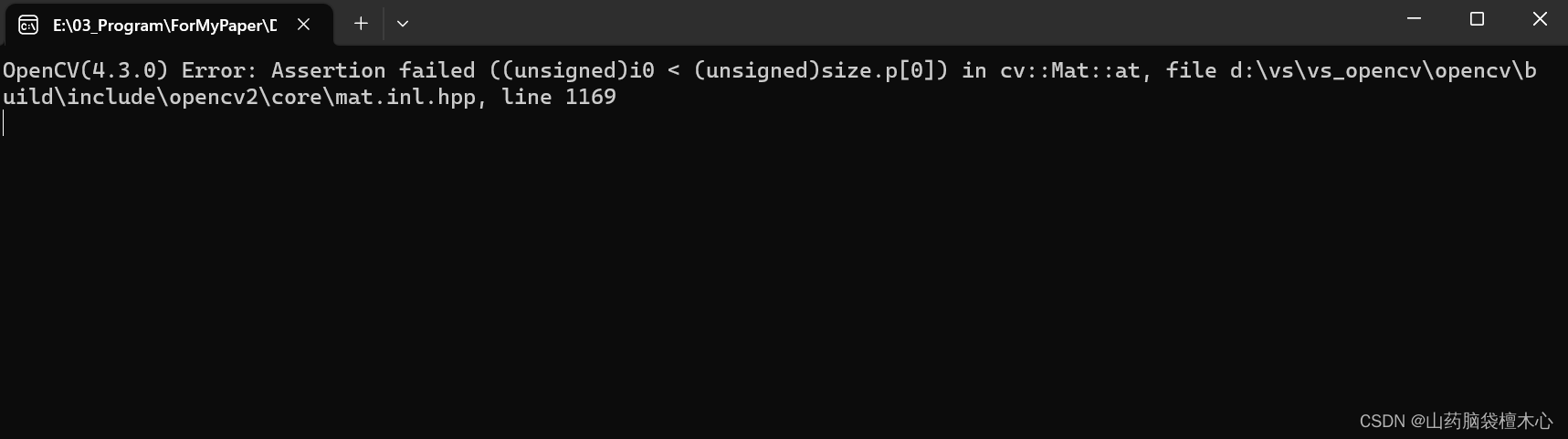 C、opencv报错——microsoft C 异常 Cvexception;opencv430 Error