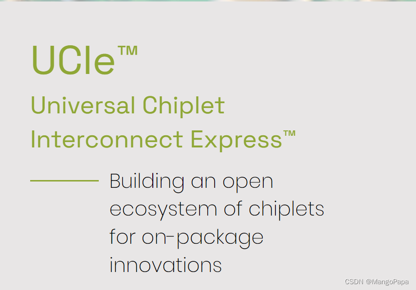 【UCIe】初识 UCIe-CSDN博客