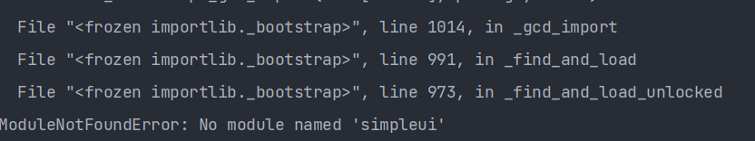 ModuleNotFoundError: No module named ‘simpleui‘详解_modulenotfounderror: no module named 'simpleui ...