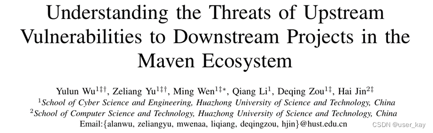 Understandingthethreatsofupstreamvulnerabilitiestodownstreamprojects 论文阅读笔记soot 论文阅读解析