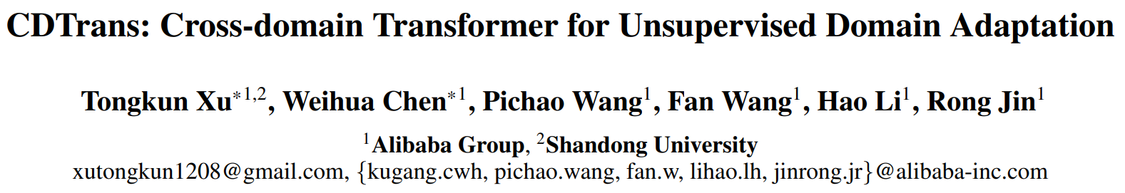 ICLR2022《CDTrans: Cross-domain Transformer for Unsupervised Domain Adaptation》-CSDN博客