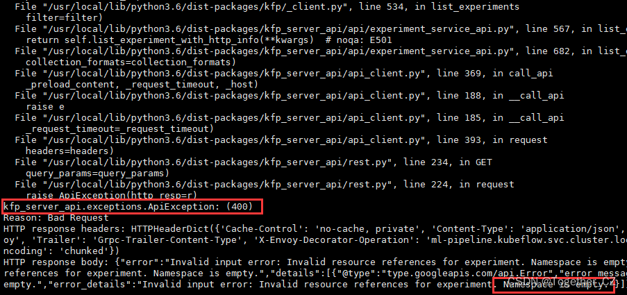 kubeflow SDK—kfp进行client实例化操作时报错kfp_server_api.exceptions.ApiException: (400)和 ...