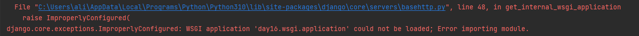 Django WSGI application ‘****.wsgi.application‘ could not be loaded； Error importing module ...