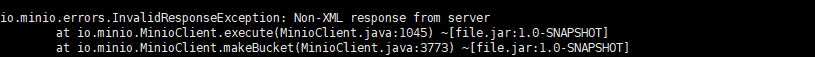 解决minio启动和上传接口错误：unable To Initializi Server、non Xml Response From