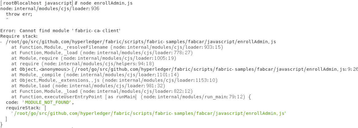 node:internal/modules/cjs/loader:936 throw err； ^ Error: Cannot find module ‘fabric-ca-client ...