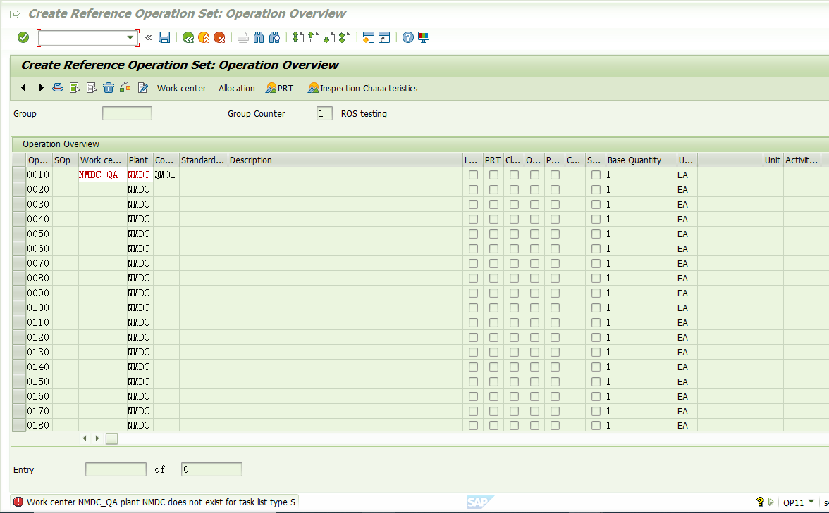 SAP QM 创建ROS维护检验工序，系统报错：Work center NMDC_QA plant NMDC does not exist for task list type S_sap ...