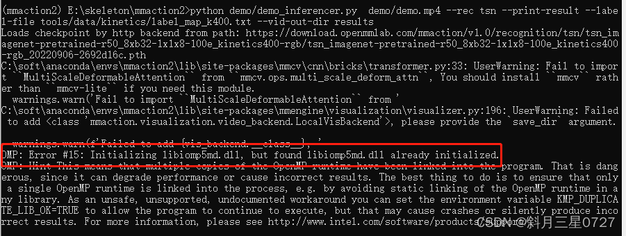 【bugs】运行MMAction的demo报错OMP: Error #15: Initializing libiomp5md.dll, but found libiomp5md.dll ...