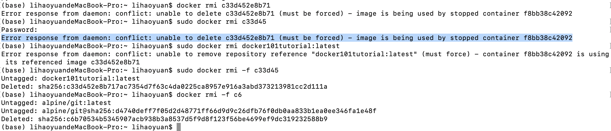 conflict: unable to delete xxx (must be forced) - image is being used by stopped container xxx ...