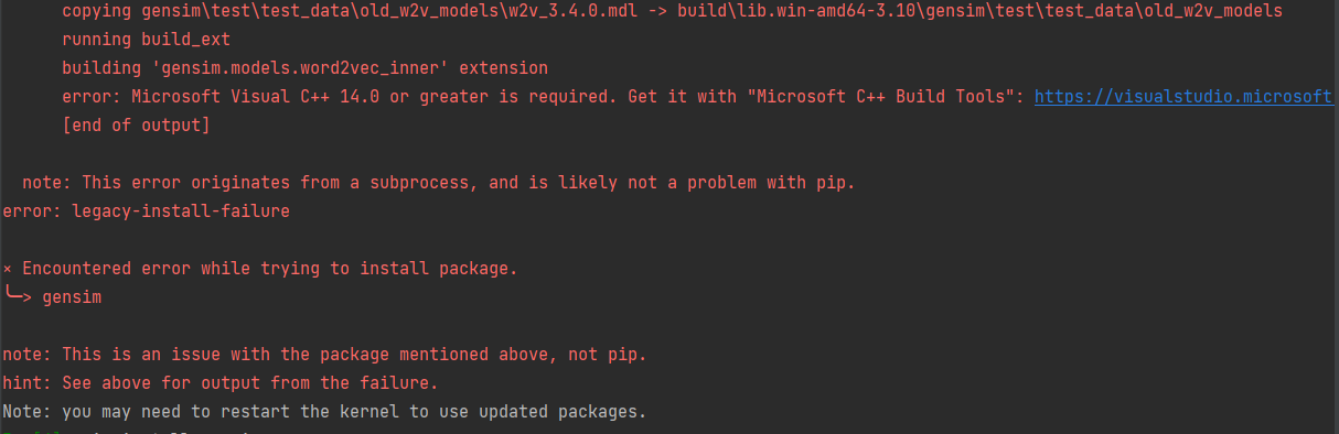 安装gensim失败，各种方法未果，最后注意到 error: Microsoft Visual C++ 14.0 or greater is required，终于解决_gensim ...