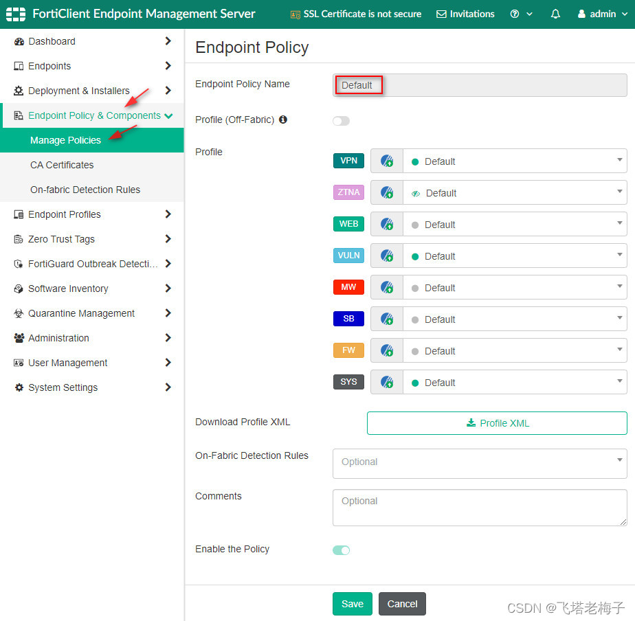 教程篇(7.0) 05. 通过FortiClient EMS发放FortiClient FortiClient EMS Fortinet 网络 ...