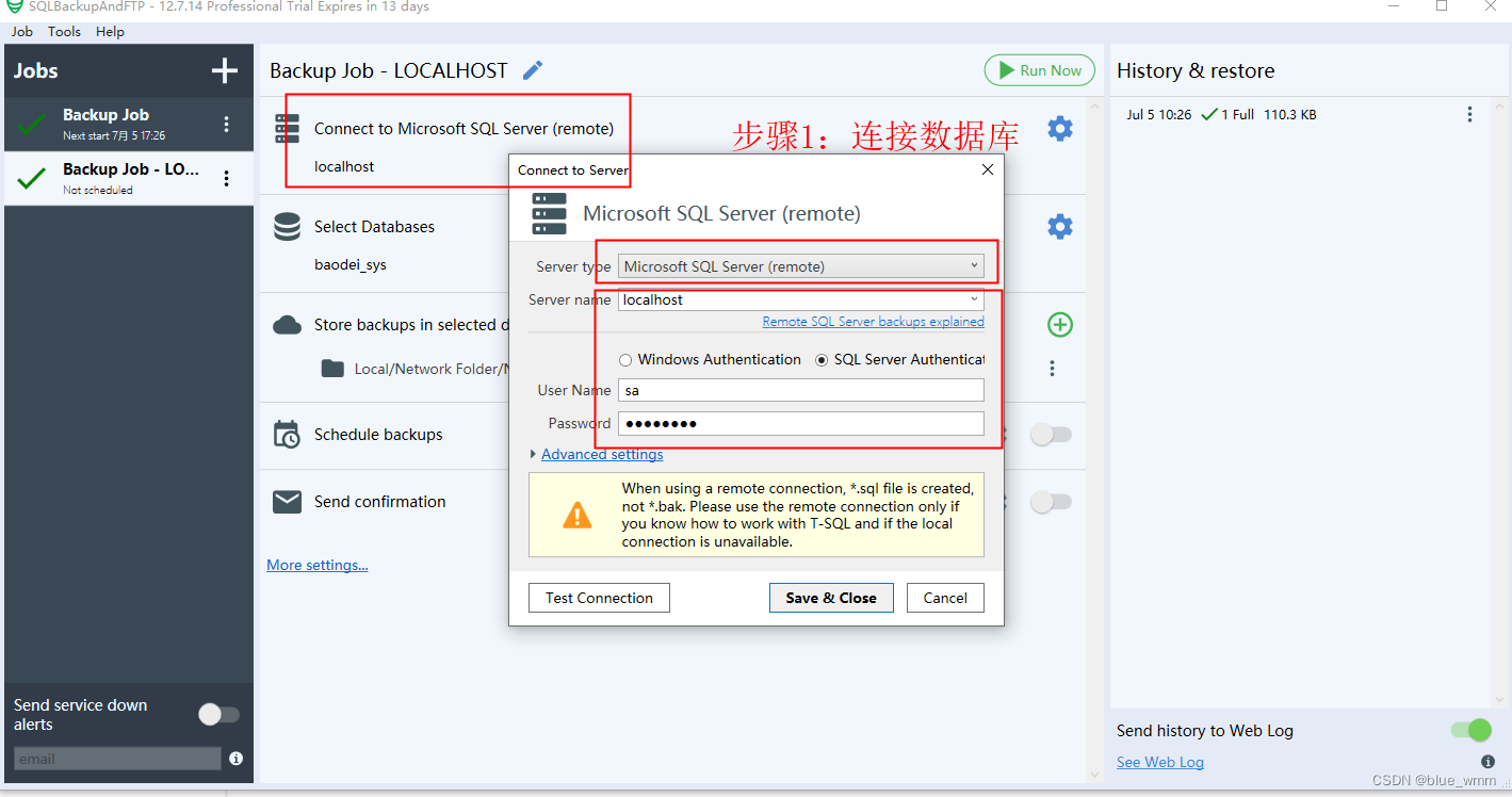 12.7.14：SQLBackupAndFTP 备份数据库&返原数据库-CSDN博客