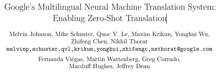 [文献阅读]—Google’s Multilingual Neural Machine Translation System ...