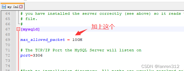 mysql报错：You can change this value on the server by setting the ‘max_allowed_packet‘ variable ...