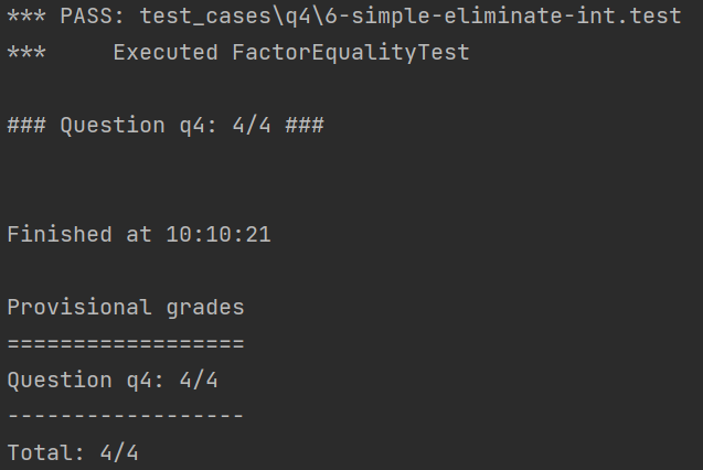 CS188 Project 4: Inference in Bayes Nets(4-6)_cs188学习笔记-CSDN博客