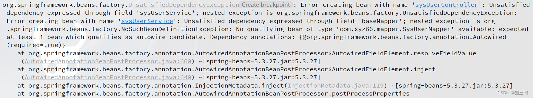 报错：Error creating bean with name ‘Controller‘，Unsatisfied dependency expressed through field ...