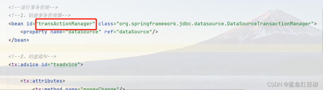 Error creating bean with name ‘txAdvice‘: Cannot resolve reference to bean ‘transactionManager ...