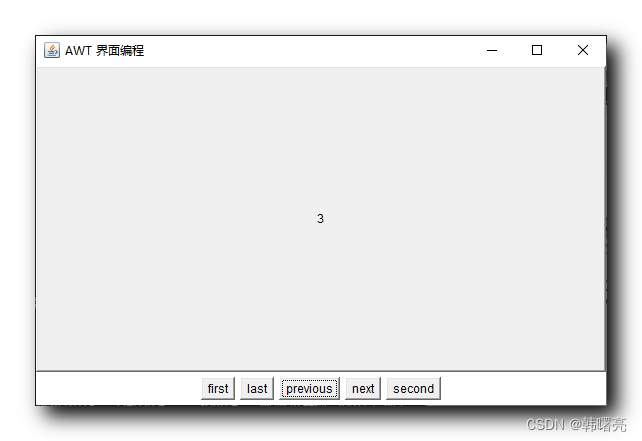 【Java AWT 图形界面编程】LayoutManager 布局管理器 ⑤ ( CardLayout 卡片布局 | ActionListener 按钮点击事件添加 )-CSDN博客