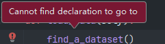 关于在pycharm中出现“Cannot find declaration to go to”问题的解决方案_pycharm cannot find declaration to go to ...