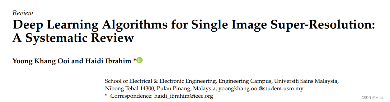 （deep Learning Algorithms For Single Image Super Resolutiona Systematic Review）论文笔记（综述）set5数据集 