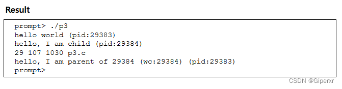 进程API-操作系统实验OSTEP_要求在调度返回时输出“这是子进程被调度返回。”,在调用返回时输出“这是fork函-CSDN博客