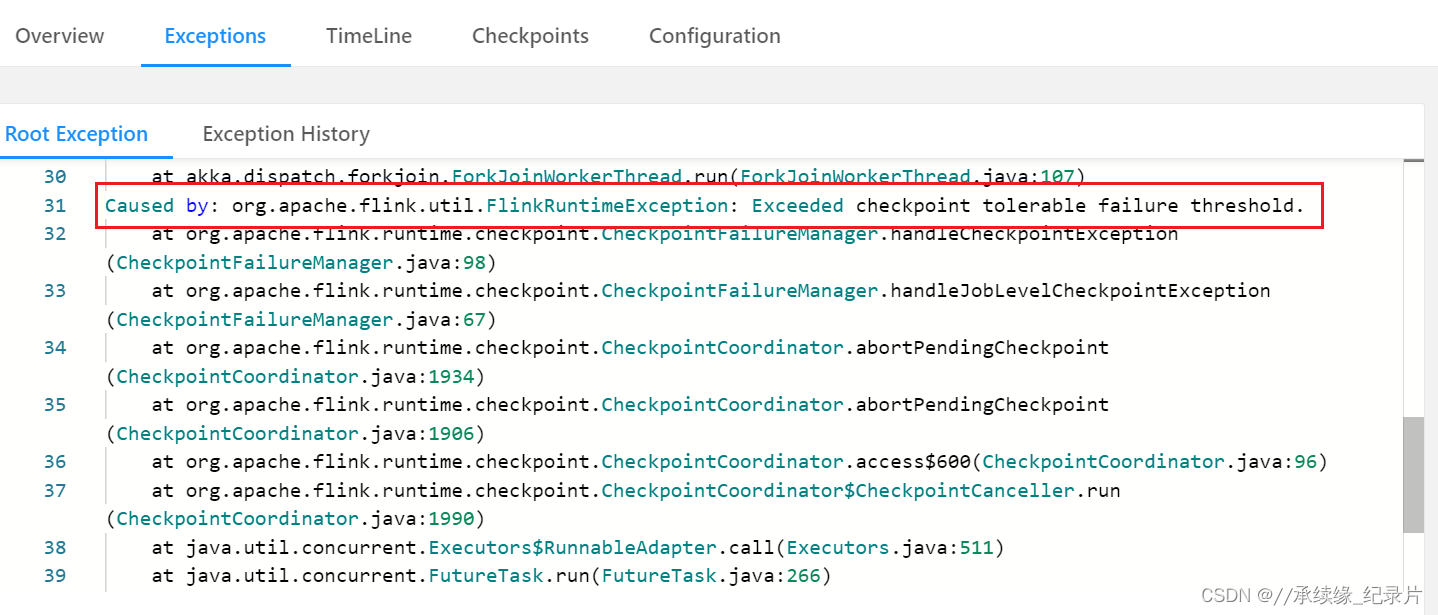 Flink CheckPoint ： Exceeded checkpoint tolerable failure threshold-CSDN博客