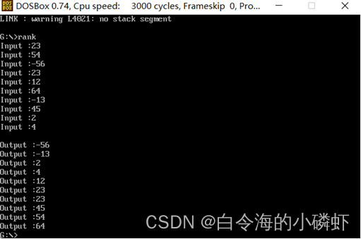 【汇编语言】从键盘输入10个带符号字节数据，将其从小到大排序，并将结果在显示器上以十进制形式显示输出。用汇编语言编写程序实现如下功能并上机运行。从键盘输入10个无符号数并对它们按 Csdn博客