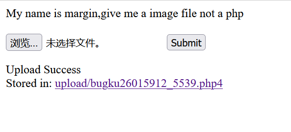 BugKu CTF(web篇)--文件上传_my name is margin,give me a image file not a php-CSDN博客