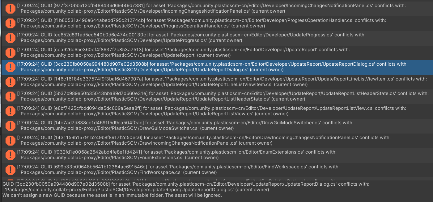 GUID [xxx] for asset ‘Packages/com.unity.plasticscm-cn/Editor/xxx/xxx‘ conflicts with: ‘Packages ...