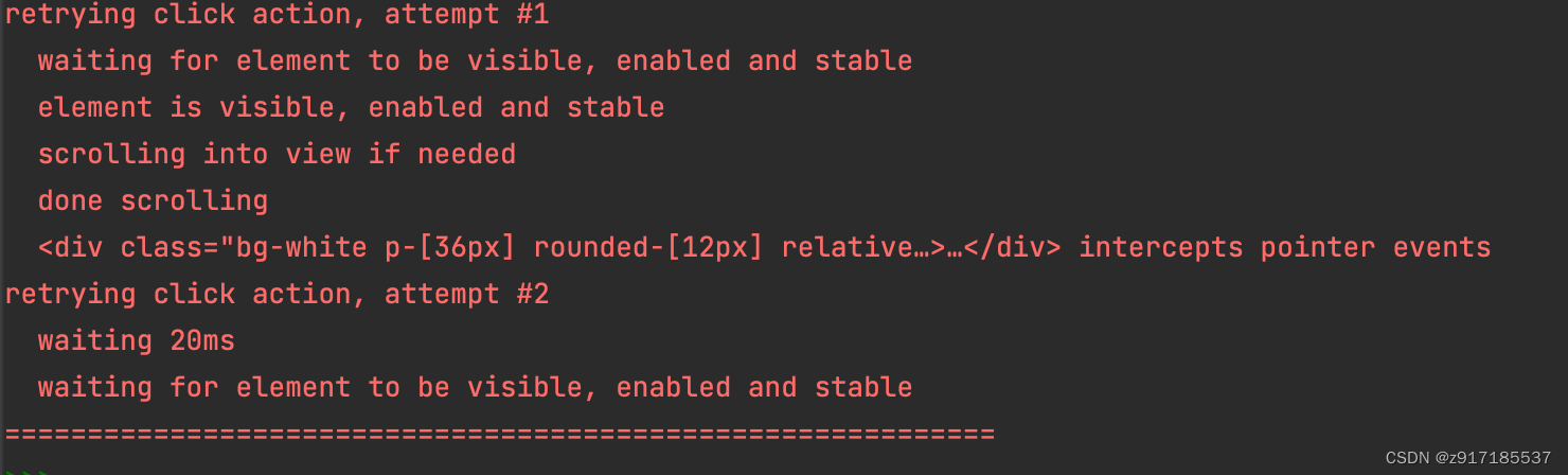 playwright: 对元素进行click的时候失败，intercepts pointer events_waiting for element to be visible, enabled ...
