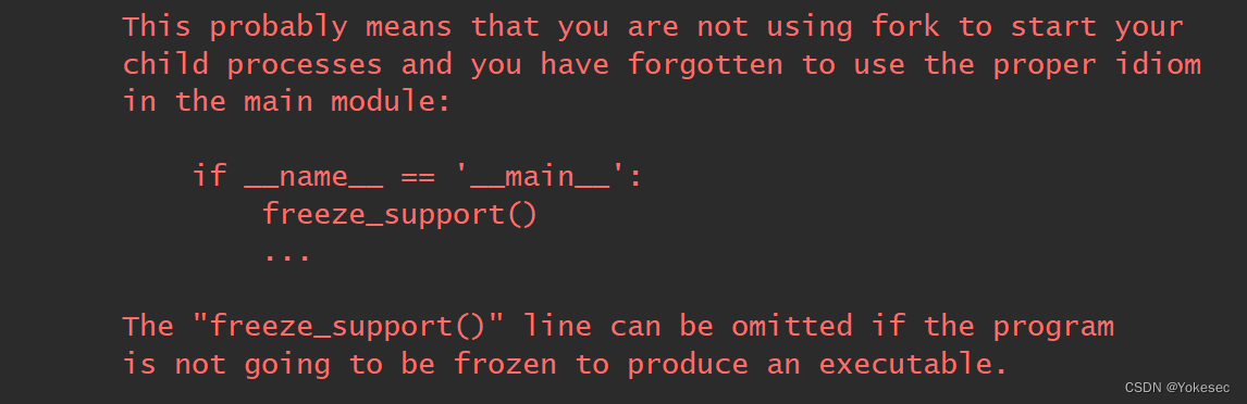 Python在windows环境下创建多进程报错解决方案python多进程一start就失败 Csdn博客