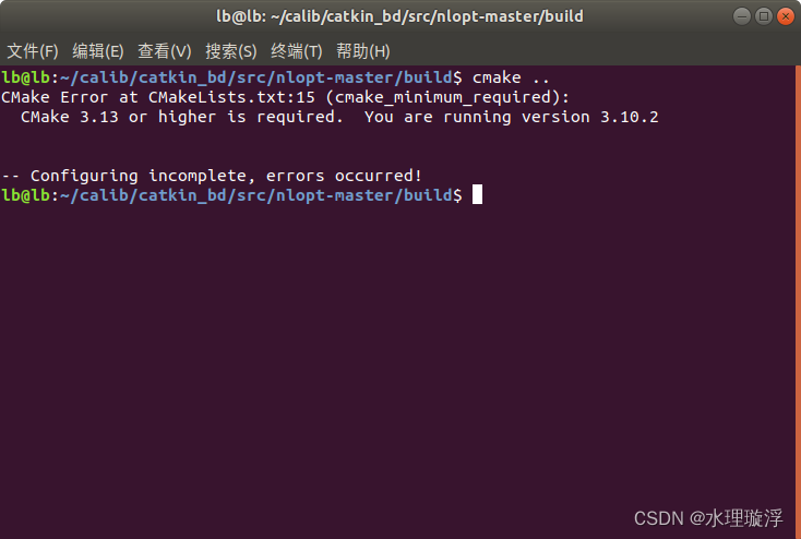 解决Cmake版本过低_cmake 3.13 or higher is required. you are running -CSDN博客