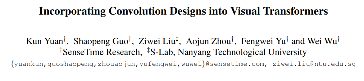【ViT】Incorporating Convolution Designs into Visual Transformers-CSDN博客