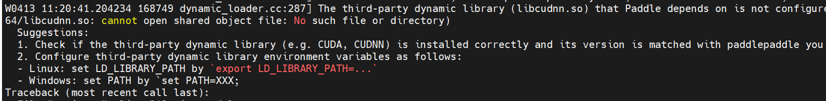 The third-party dynamic library (libcudnn.so) that Paddle depends on is not configured correctly ...