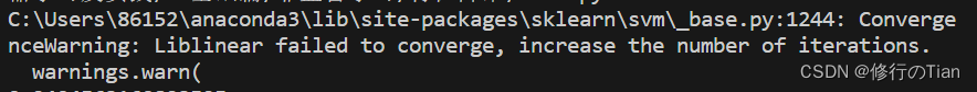 解决警告：onvergenceWarning: Liblinear failed to converge, increase the number of iterations ...